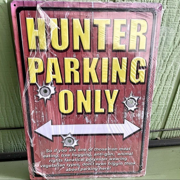 Wall Decor | New Hunter Parking Only Metal Sign | Poshmark